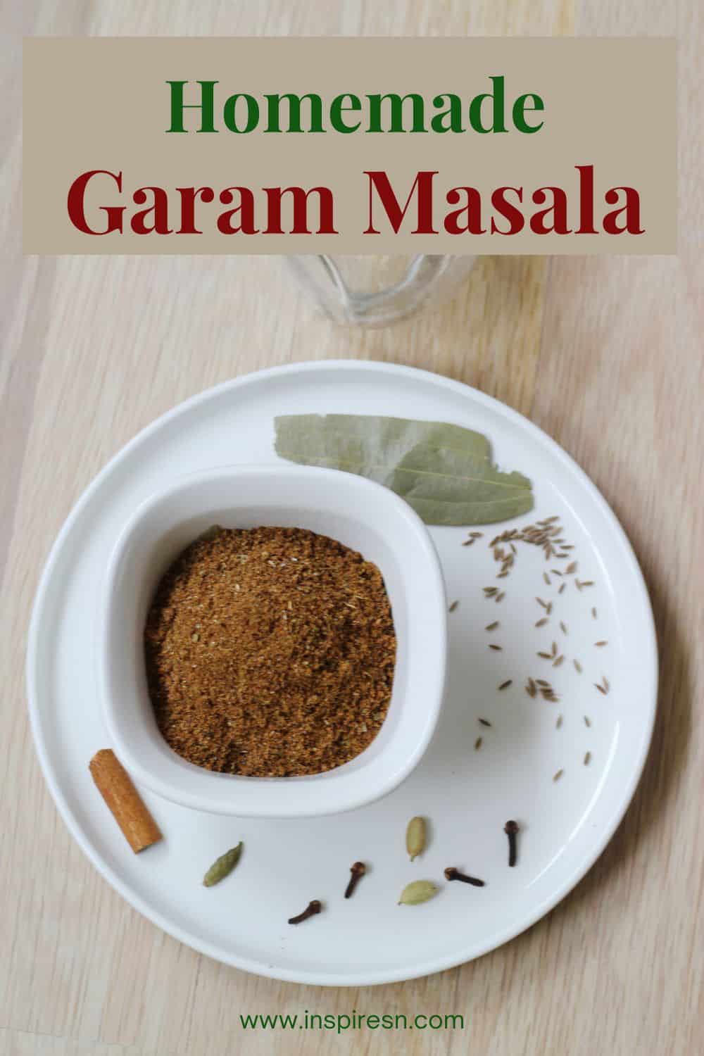 Homemade Garam Masala Recipe | Quick and Easy - InspiresN